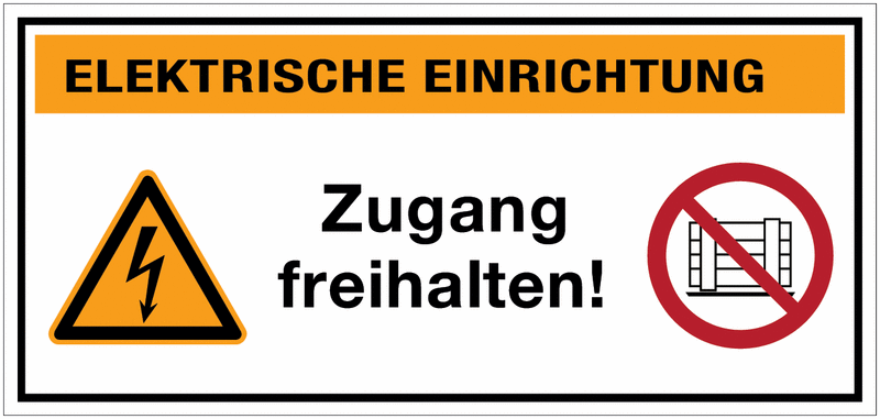 Zugang freihalten - Kombischilder, Elektro-Einrichtungen | SETON
