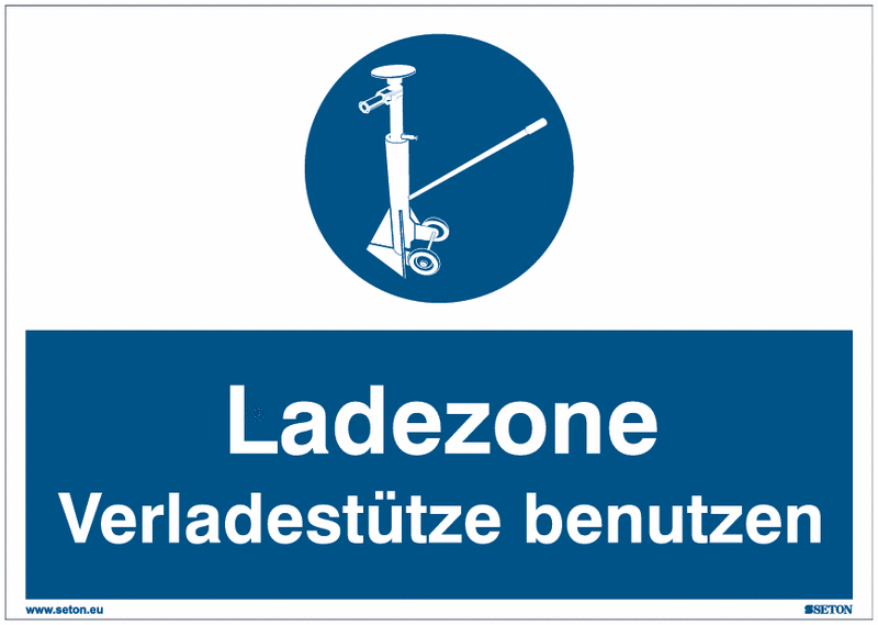 Kombischild "Ladezone Verladestütze benutzen" | SETON