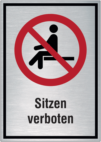 Sitzen verboten - Kombischilder in Alu-Optik, DIN EN ISO 7010 | SETON