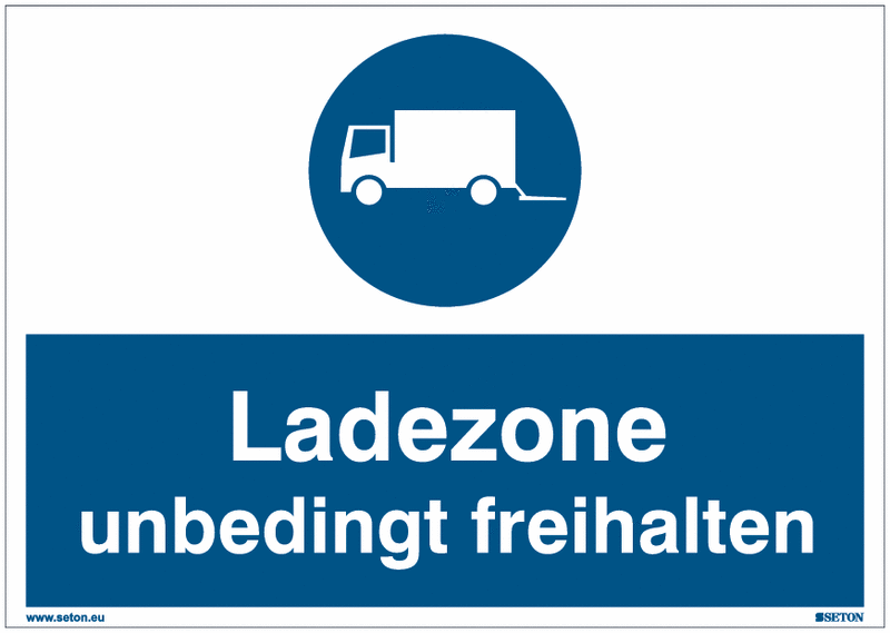 Ladezone unbedingt freihalten - Gebotsschilder Ladezone, praxiserprobt ...