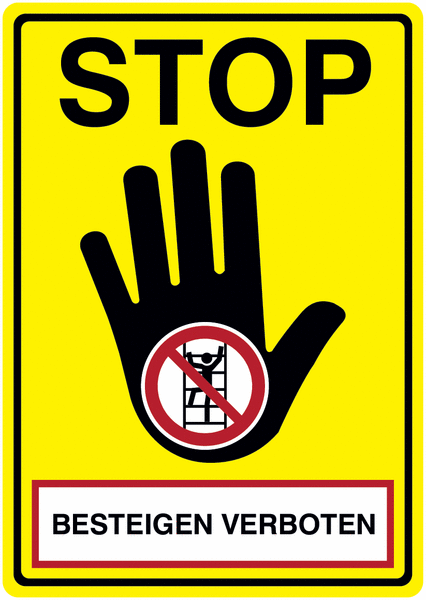 Besteigen verboten - STOP-Kombischilder, Symbol nach ASR A1.3-2013, DIN ...