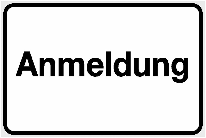 Hinweisschilder "Anmeldung" direkt online kaufen | SETON