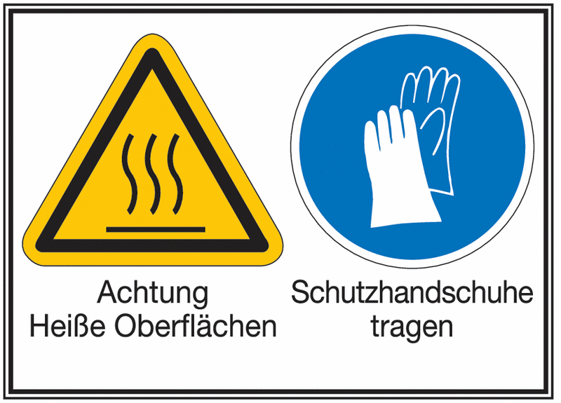 Achtung vor heißer Oberfläche/Schutzhandschuhe tragen - Mehr ...